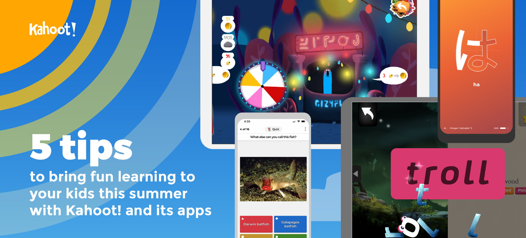 5 tips to engage kids with learning apps this summer | Kahoot!