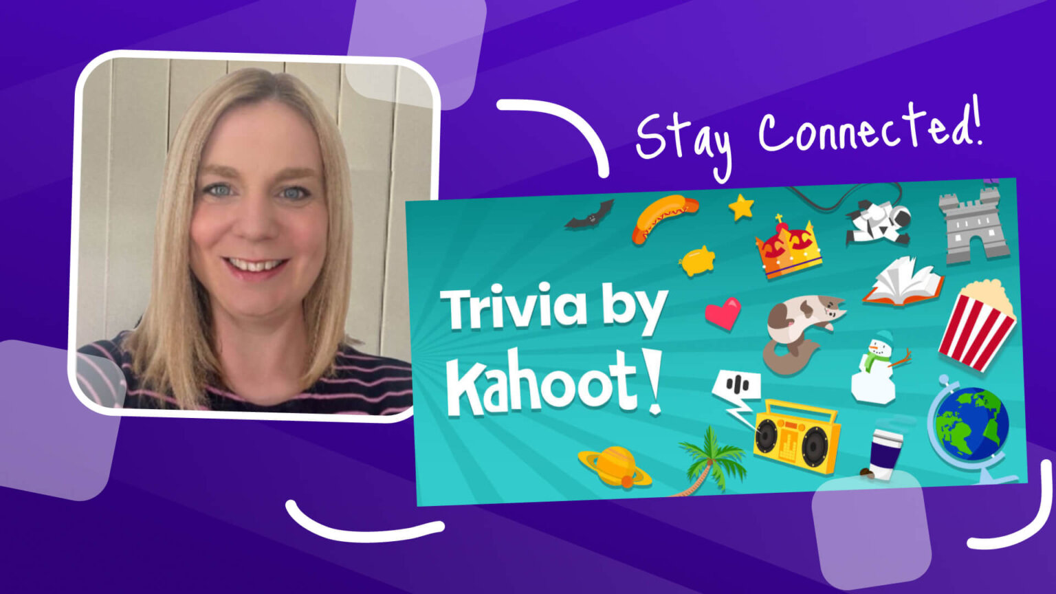 Kahoot! | Teacher Takeover: Staying connected with Kahoot!